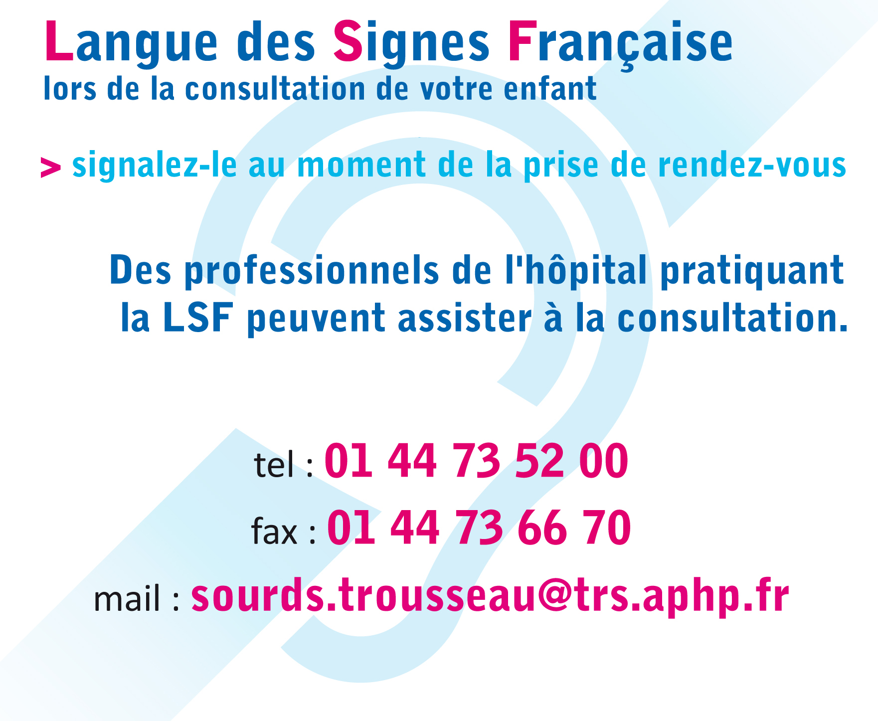 Consultations langage des signes - Hôpital Trousseau AP-HP